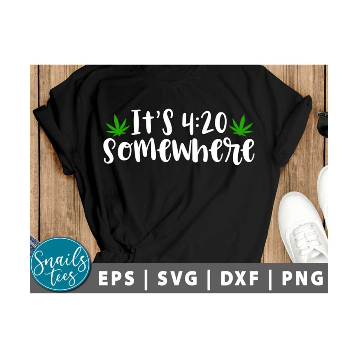 It's 420 Somewhere Svg Png weed svg weed mom svg stoner girl | Inspire ...