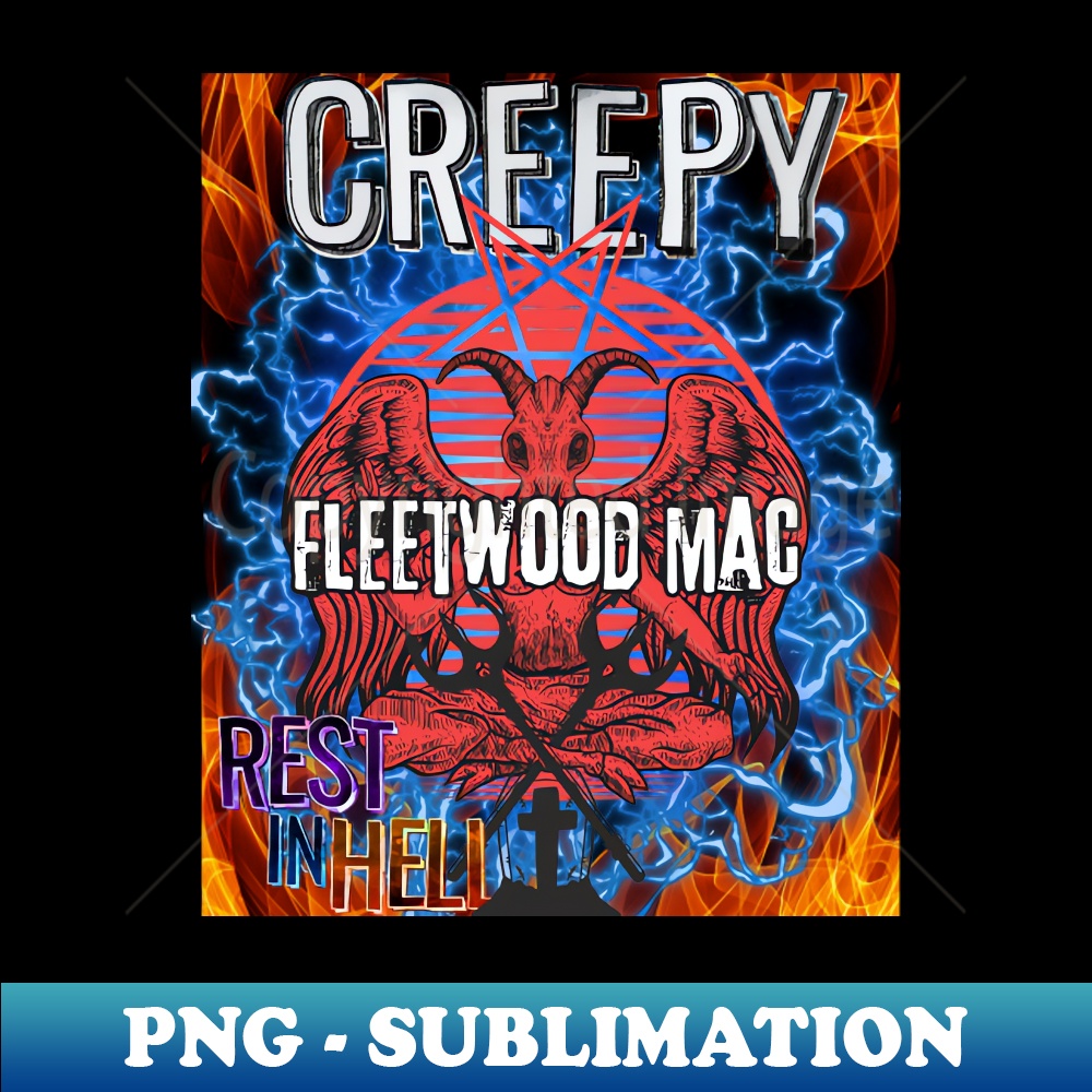 Rest In Hell Fleetwood Mac - PNG Transparent Sublimation Des | Inspire ...