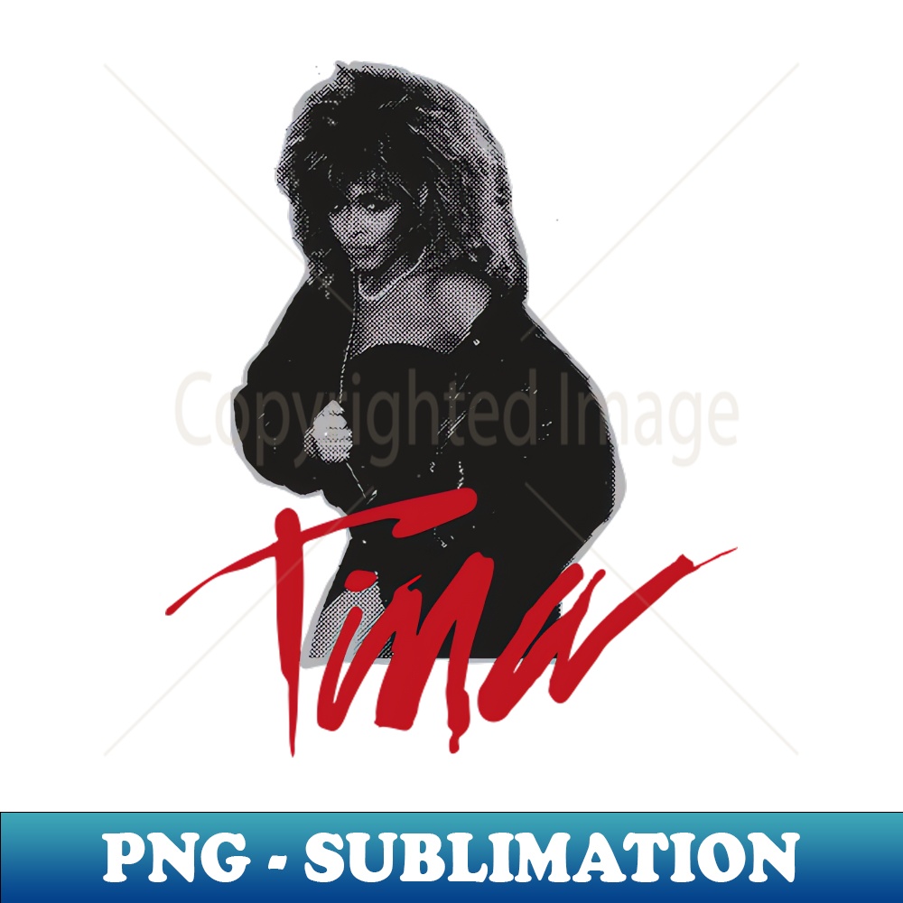 TINA TURNER 80S RETRO STYLE - Vintage Sublimation PNG Downlo - Inspire Uplift