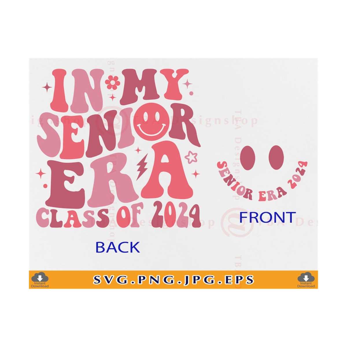 Senior 2024 SVG, In My Senior Era SVG, Class of 2024, Funny | Inspire ...