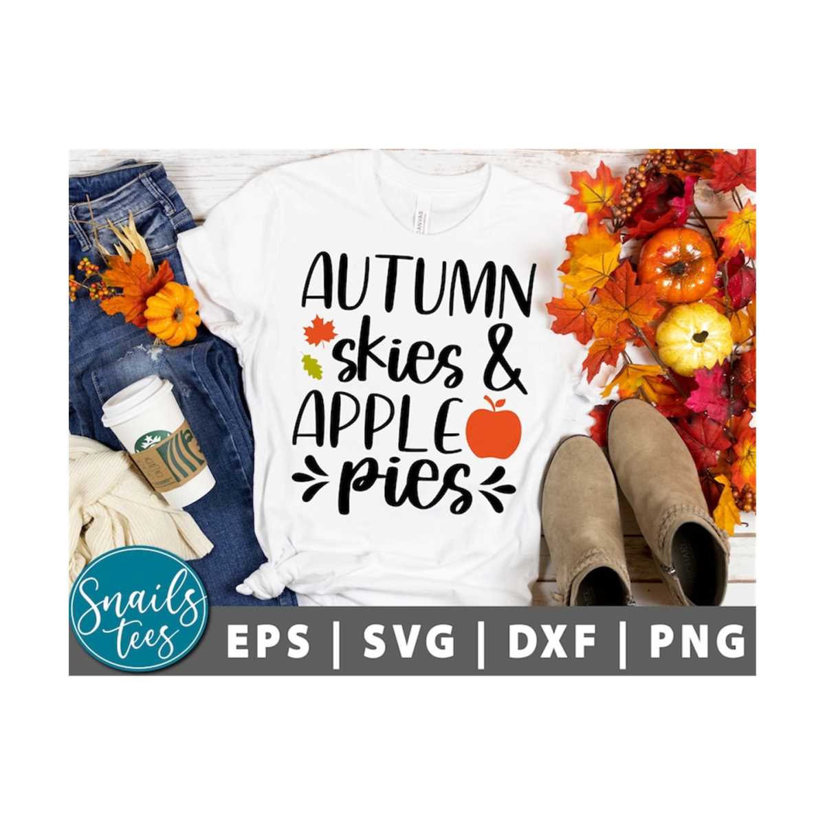 Autumn Skies and Apple Pies SVG Png Dxf Fall Svg Autumn Svg | Inspire ...