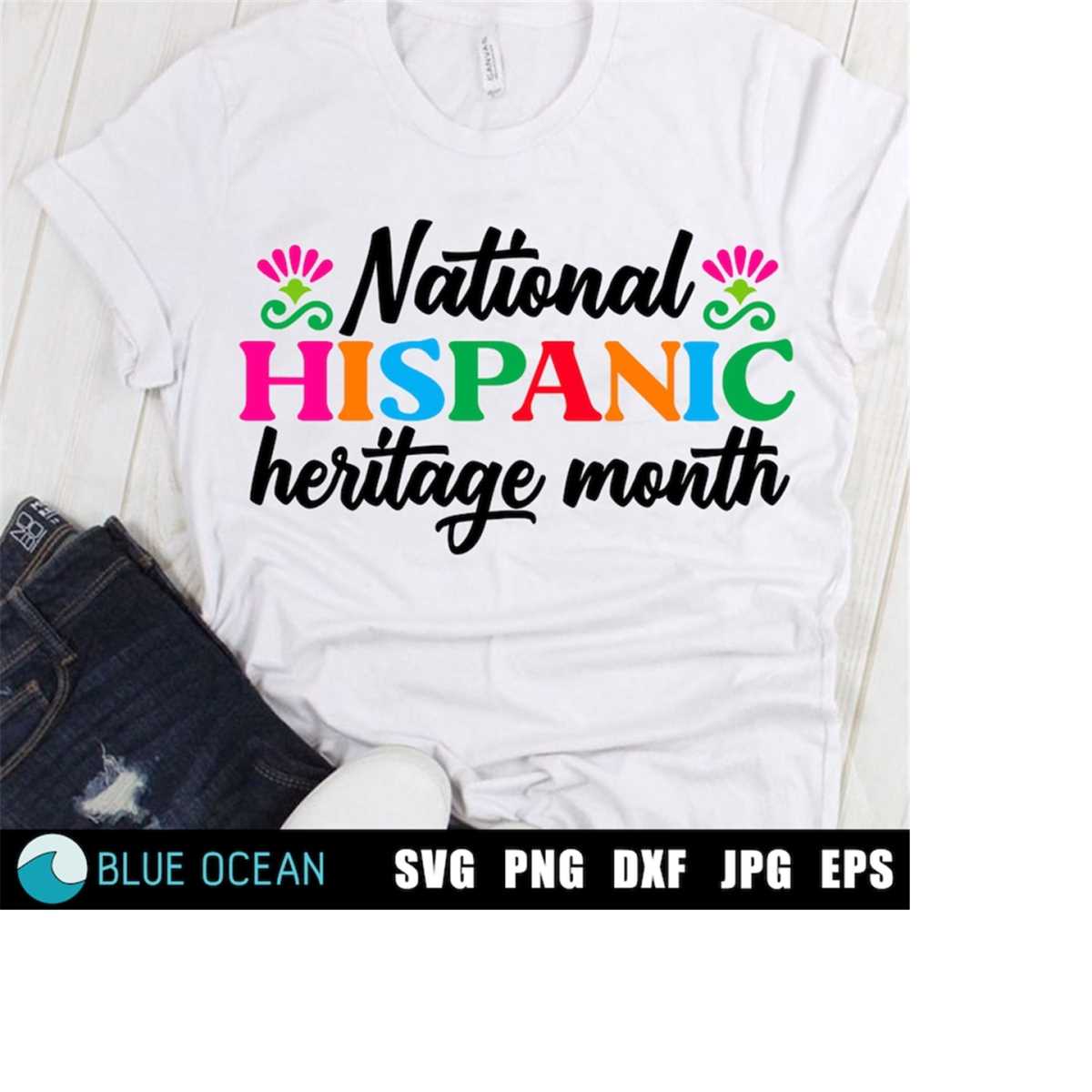 National Hispanic Heritage Month SVG, Hispanic Heritage Mont | Inspire ...