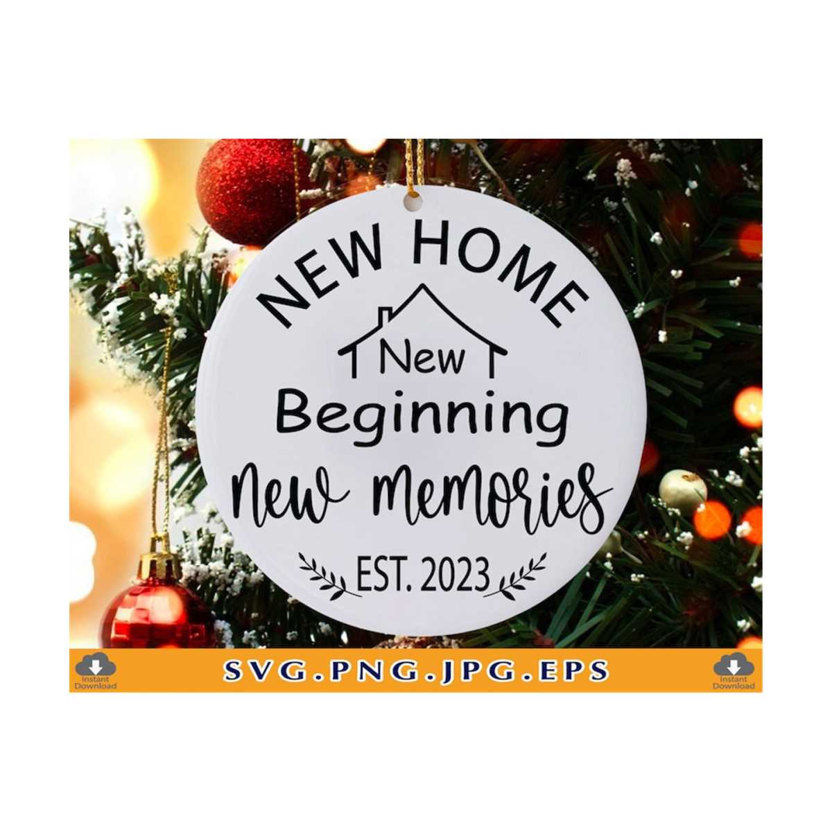 New Home New Beginning New Memories SVG, Christmas Gifts SVG | Inspire Uplift