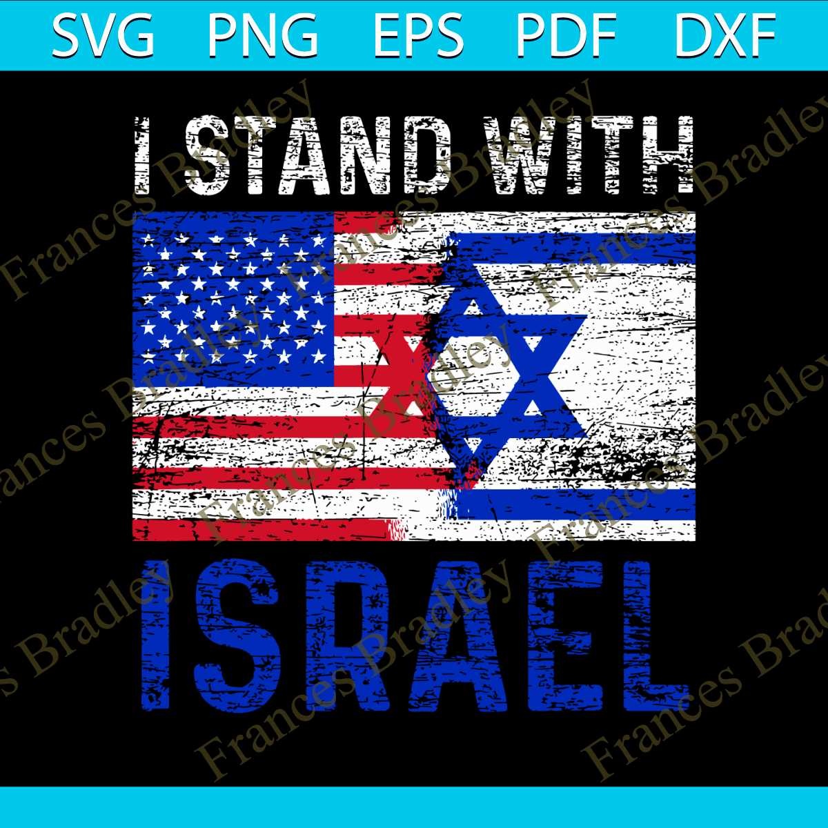 Support Flag Israel Strong Stand With Israel SVG Download - Inspire Uplift