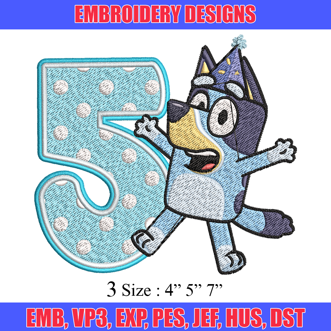 Bluey 5th Birthday Embroidery design, Bluey Cartoon Embroide - Inspire ...