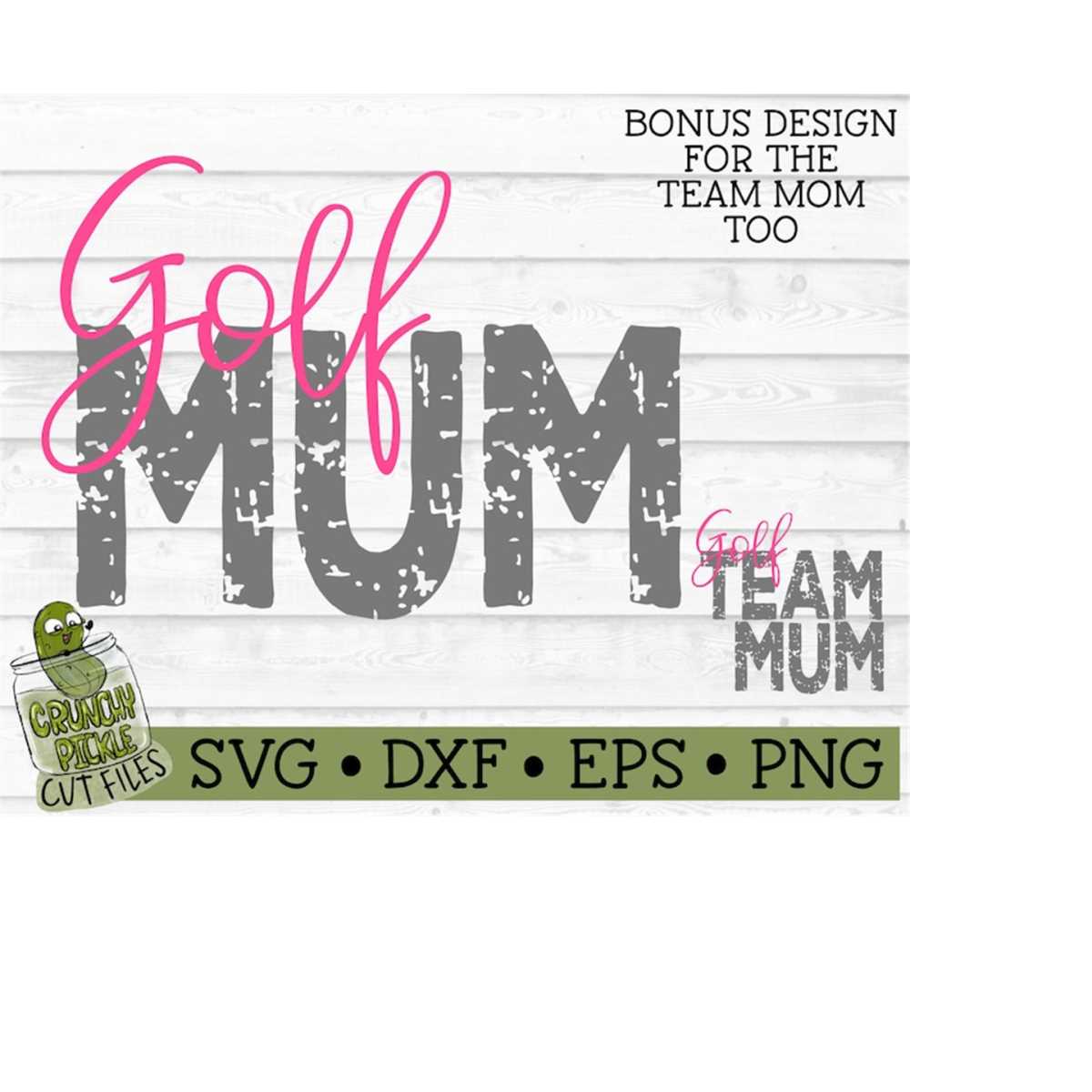 Golf Mum SVG File, dxf, eps, png, Golf svg, Team Mom, Sports - Inspire ...