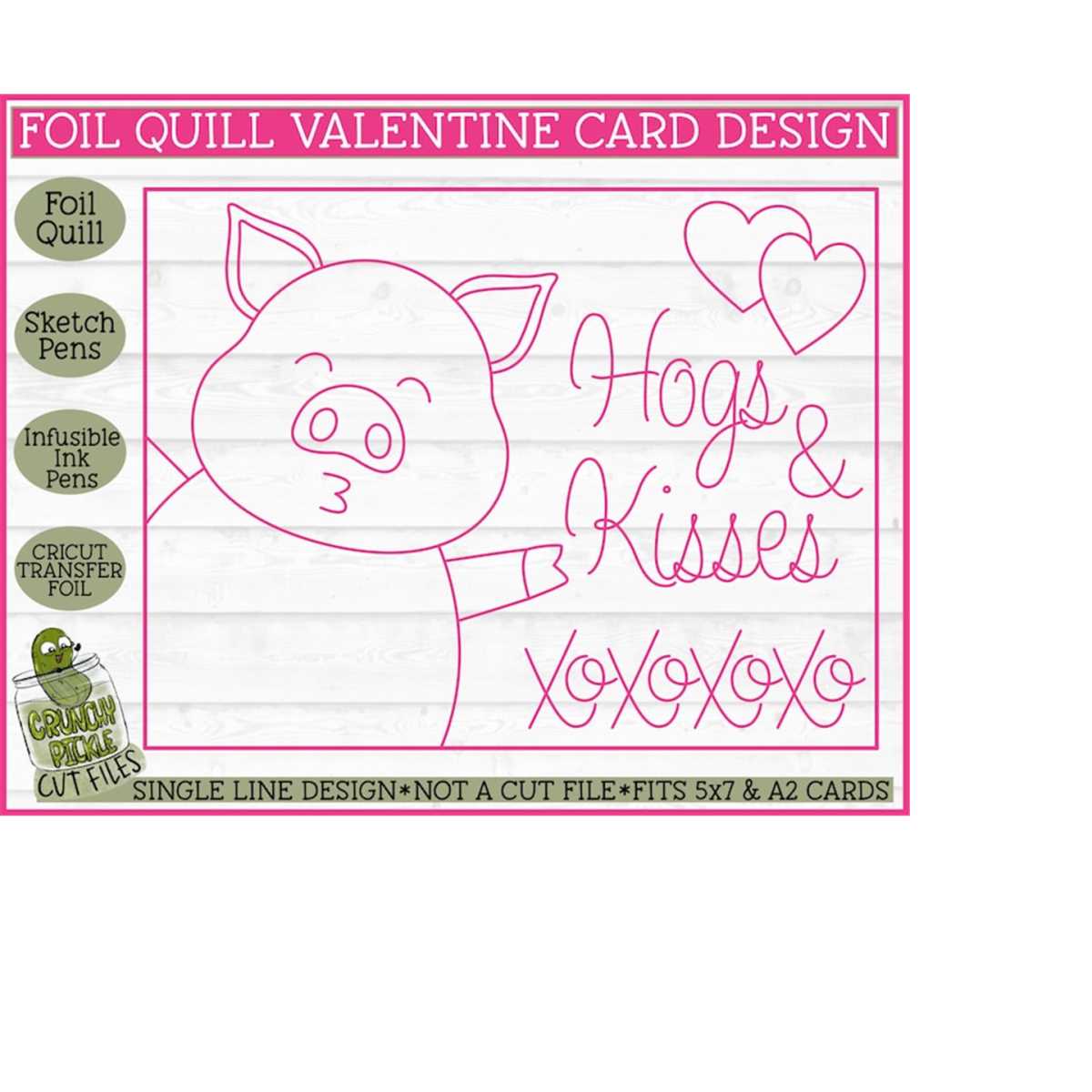 Foil Quill Hogs & Kisses Valentine Card SVG File, Single Lin | Inspire ...