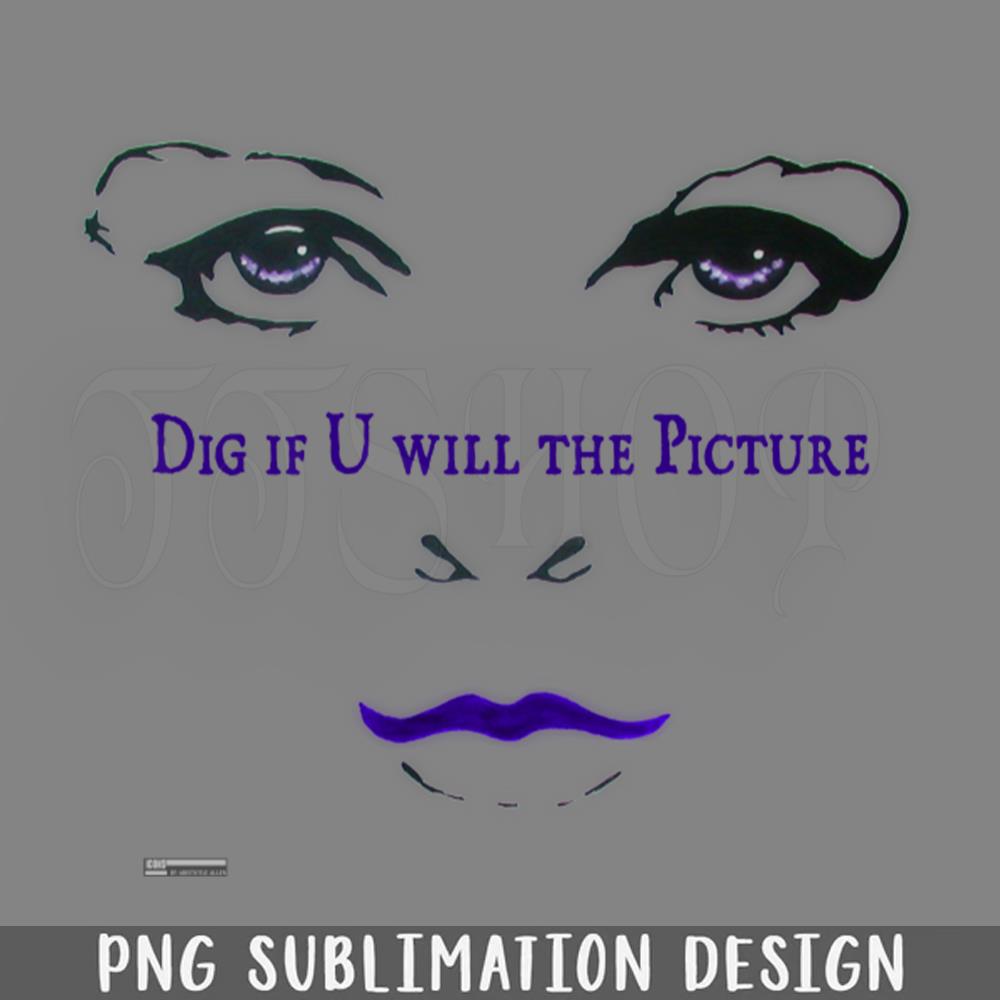 Dig if U Will PNG Download | Inspire Uplift
