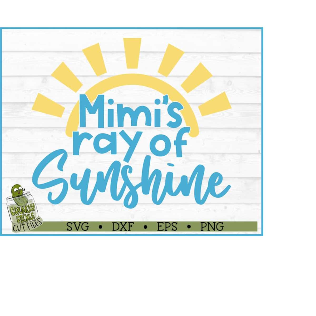 Mimi's Ray of Sunshine SVG File, dxf, eps, png, Toddler svg, - Inspire ...