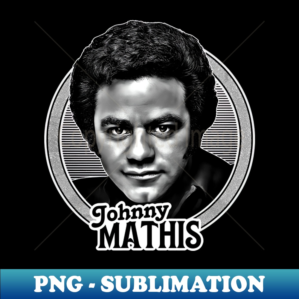 Johnny Mathis -- 70s Retro Fan Art - Exclusive PNG Sublimati - Inspire ...