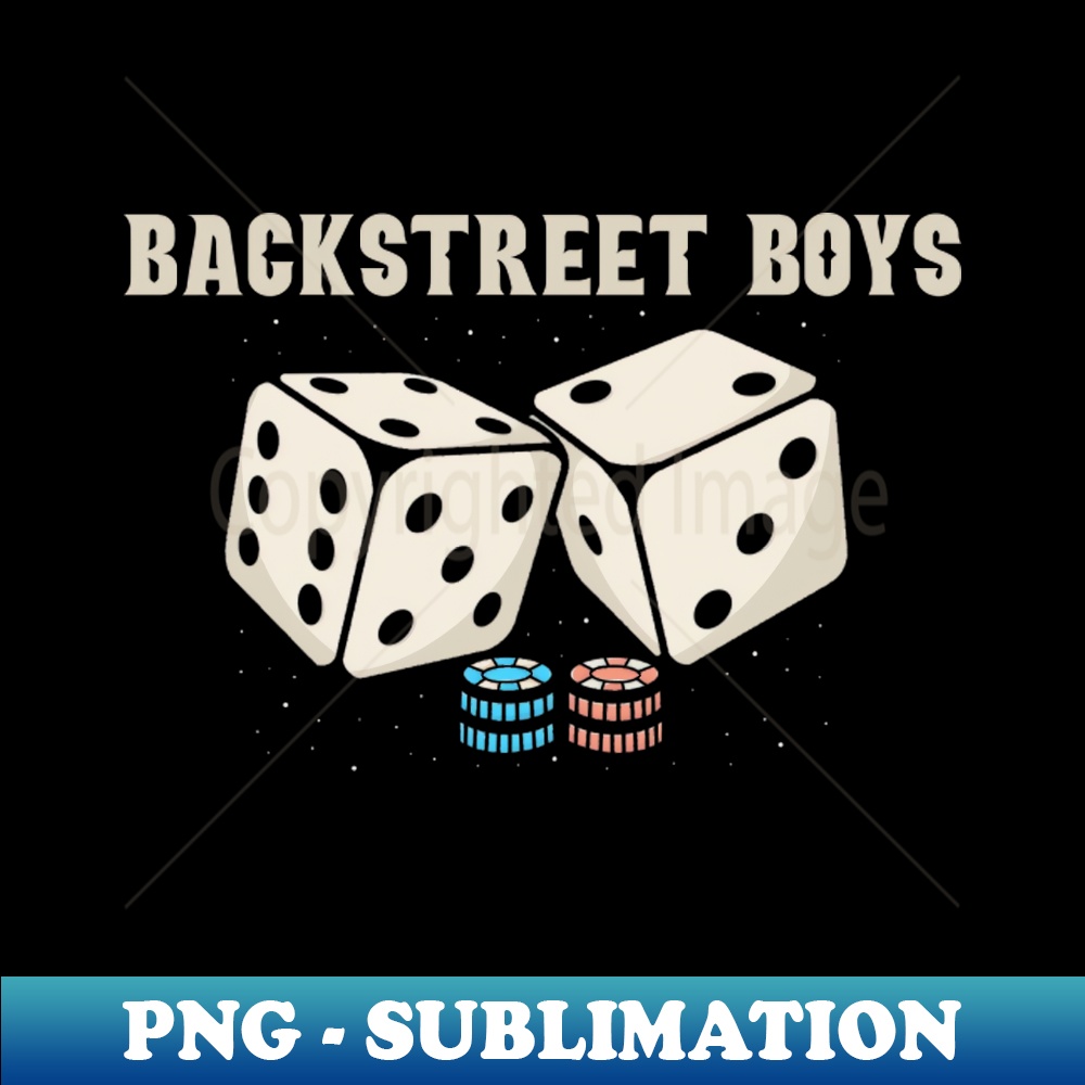 backstreet boys dice - Signature Sublimation PNG File - Unl | Inspire ...