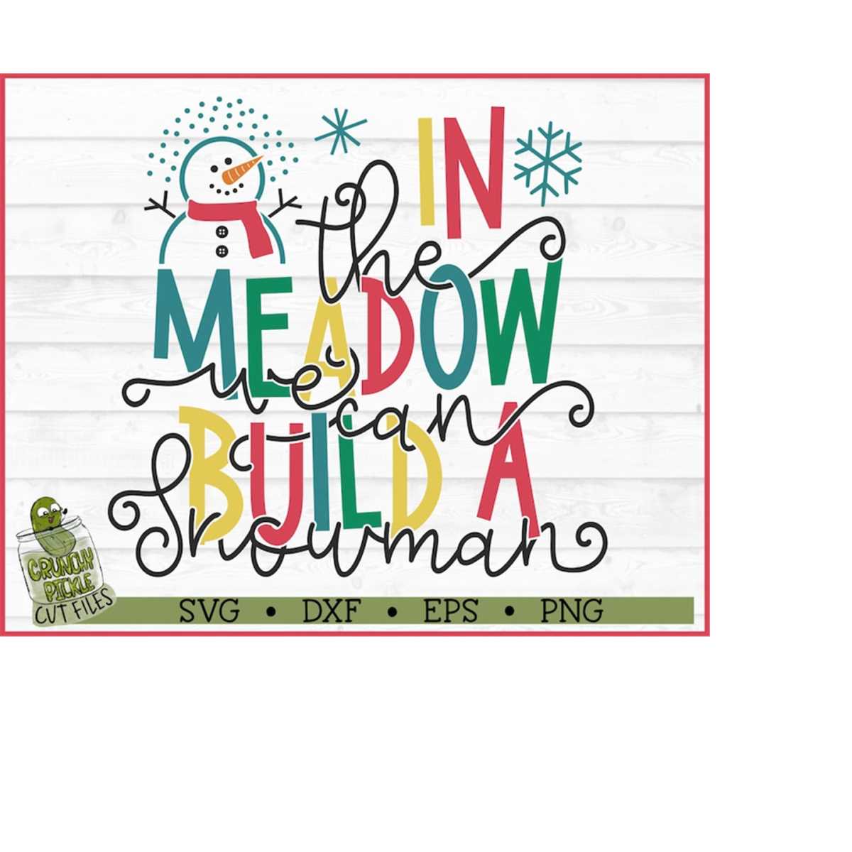 Build a Snowman Christmas SVG File, dxf, eps, png, Christmas - Inspire ...