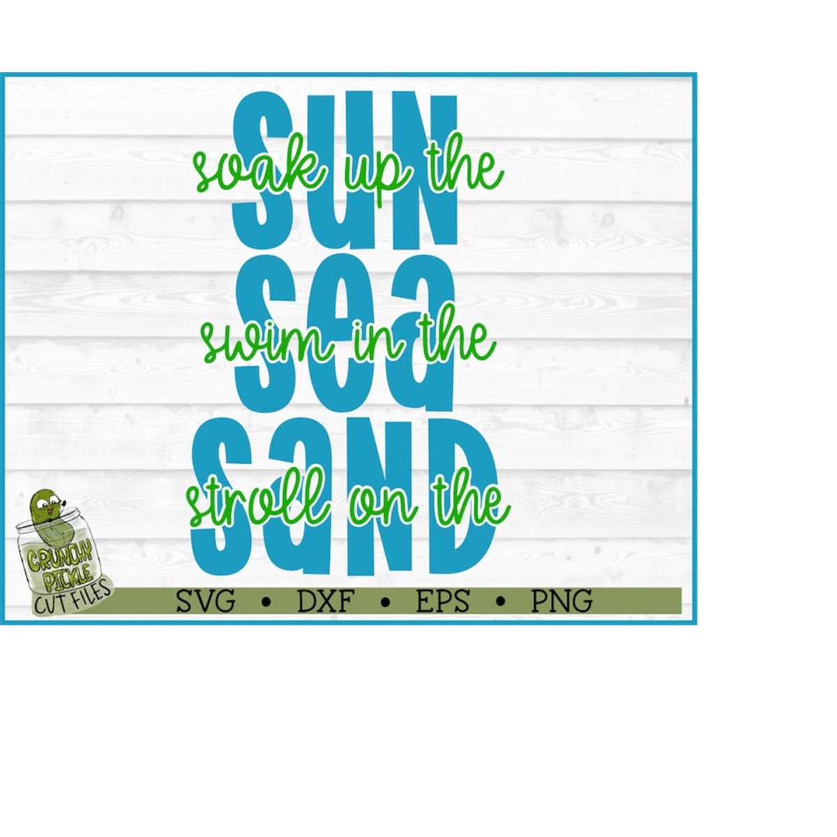 Sun Sea Sand SVG File, dxf, eps, png, Beach svg, Summer svg, - Inspire ...
