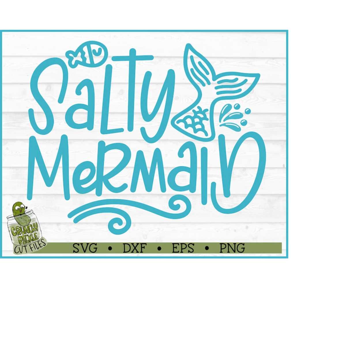 Salty Mermaid SVG File, dxf, eps, png, Mermaid svg, Mermaid - Inspire ...