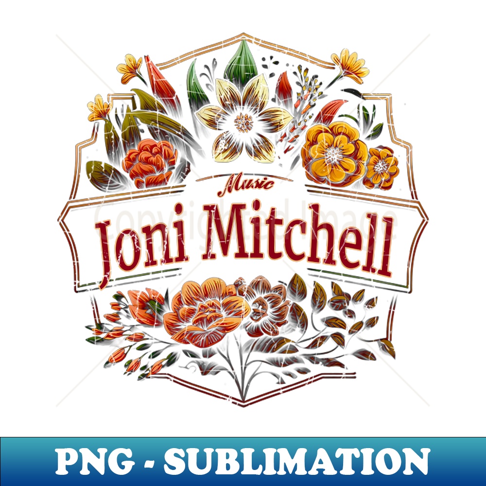 Joni Mitchell Flower Vintage - Aesthetic Sublimation Digital | Inspire ...
