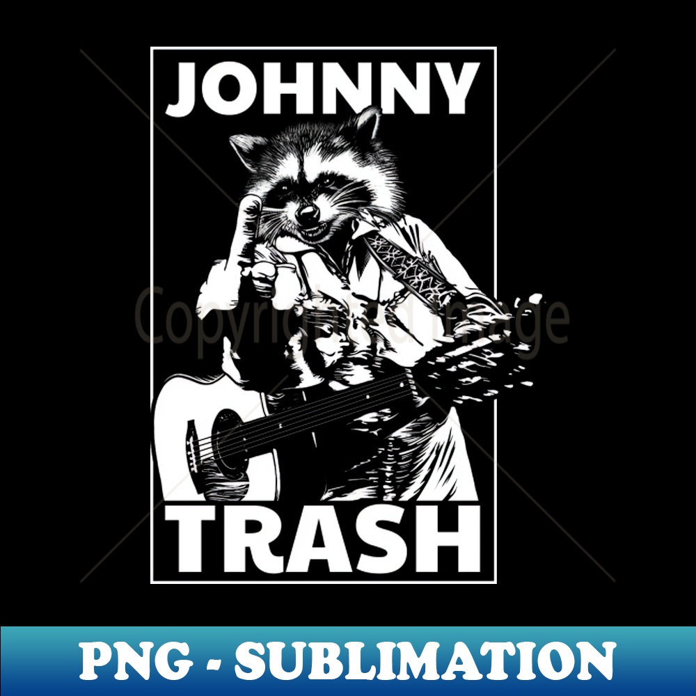 Johnny Trash - Instant Sublimation Digital Download - Revolu - Inspire ...