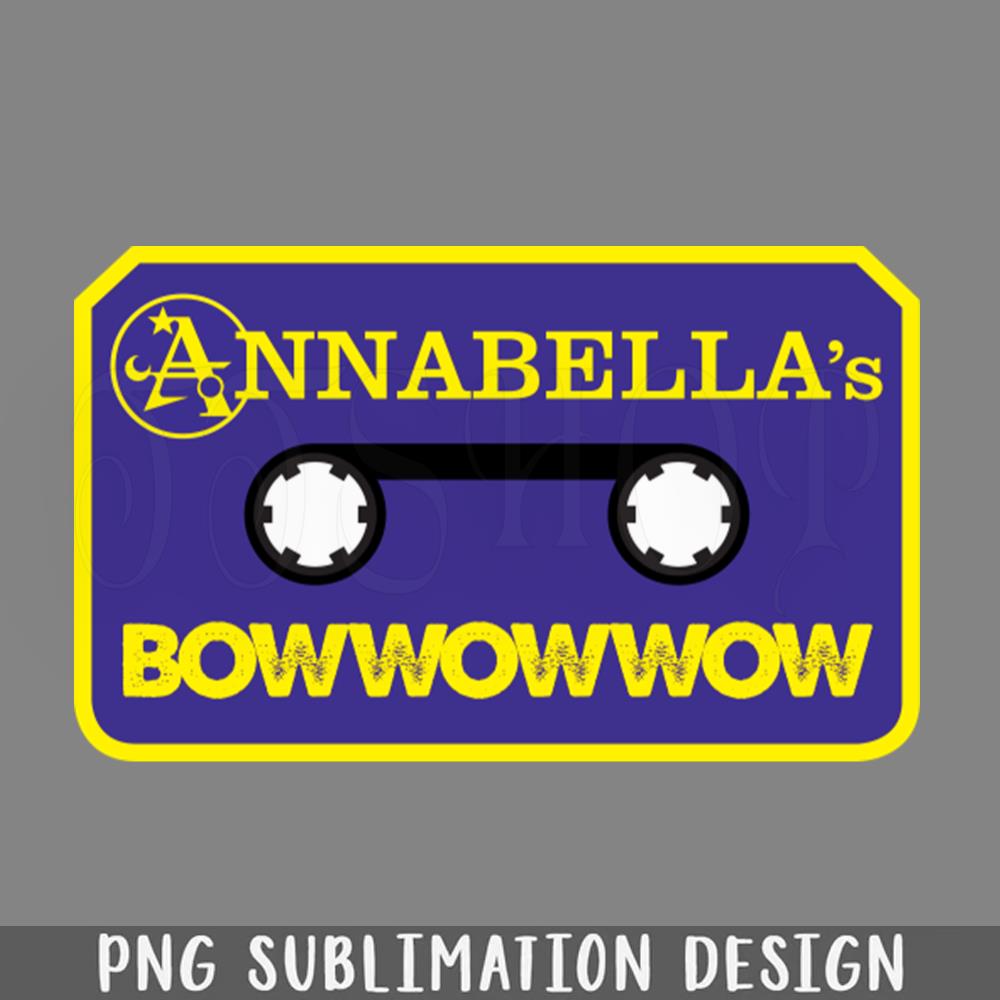 Annabellas Bow Wow Wow Cass PNG Download | Inspire Uplift