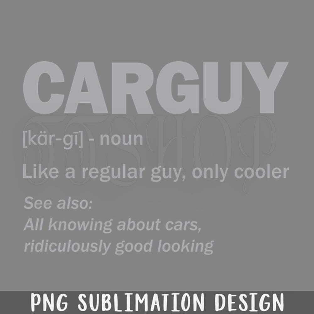 Car uy Funny Definition Quote PNG Download | Inspire Uplift