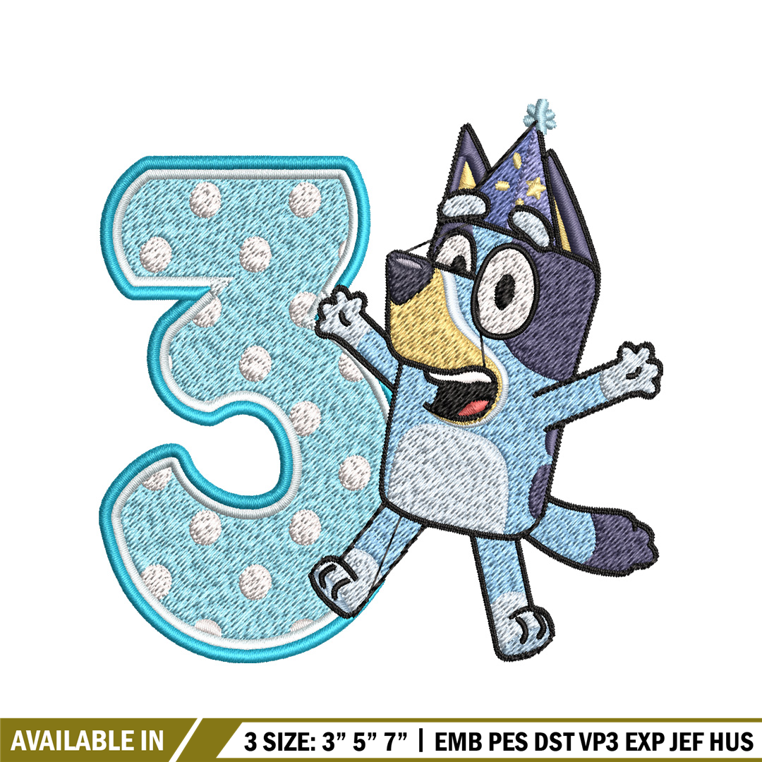 Bluey 3rd Birthday Embroidery design, Bluey Cartoon Embroide - Inspire ...