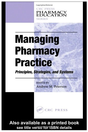 Managing Pharmacy Practice Principles, Strategies, and Syst | Inspire ...