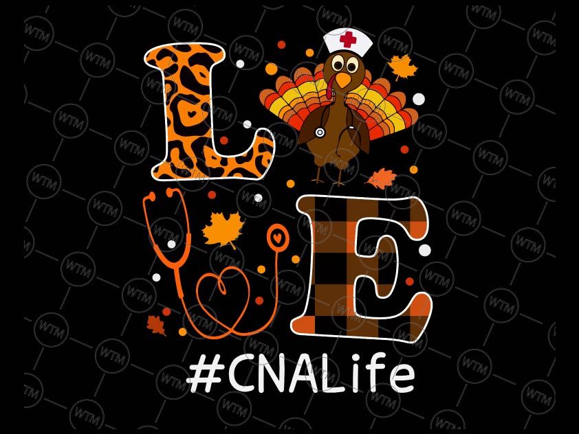 Thanksgiving Love CNA Life Png, Fall Turkey Nursing Png cutt - Inspire ...