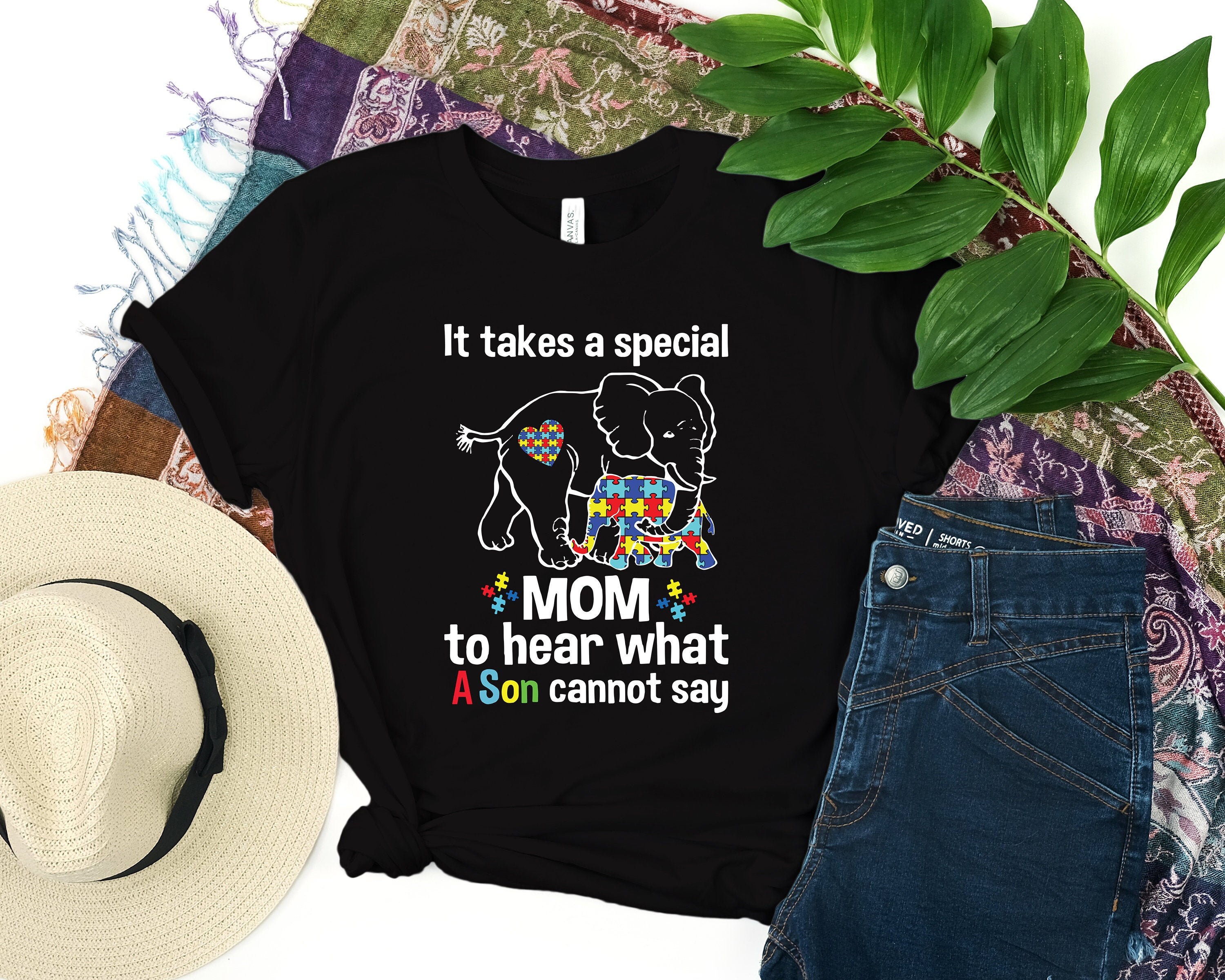 It Takes A Special Mom To Hear What A Son Cannot Say Shirt P | Inspire ...