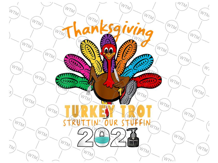 Turkey Trot Struttin' Our Stuffin 2022, Thanksgiving Quarant - Inspire ...