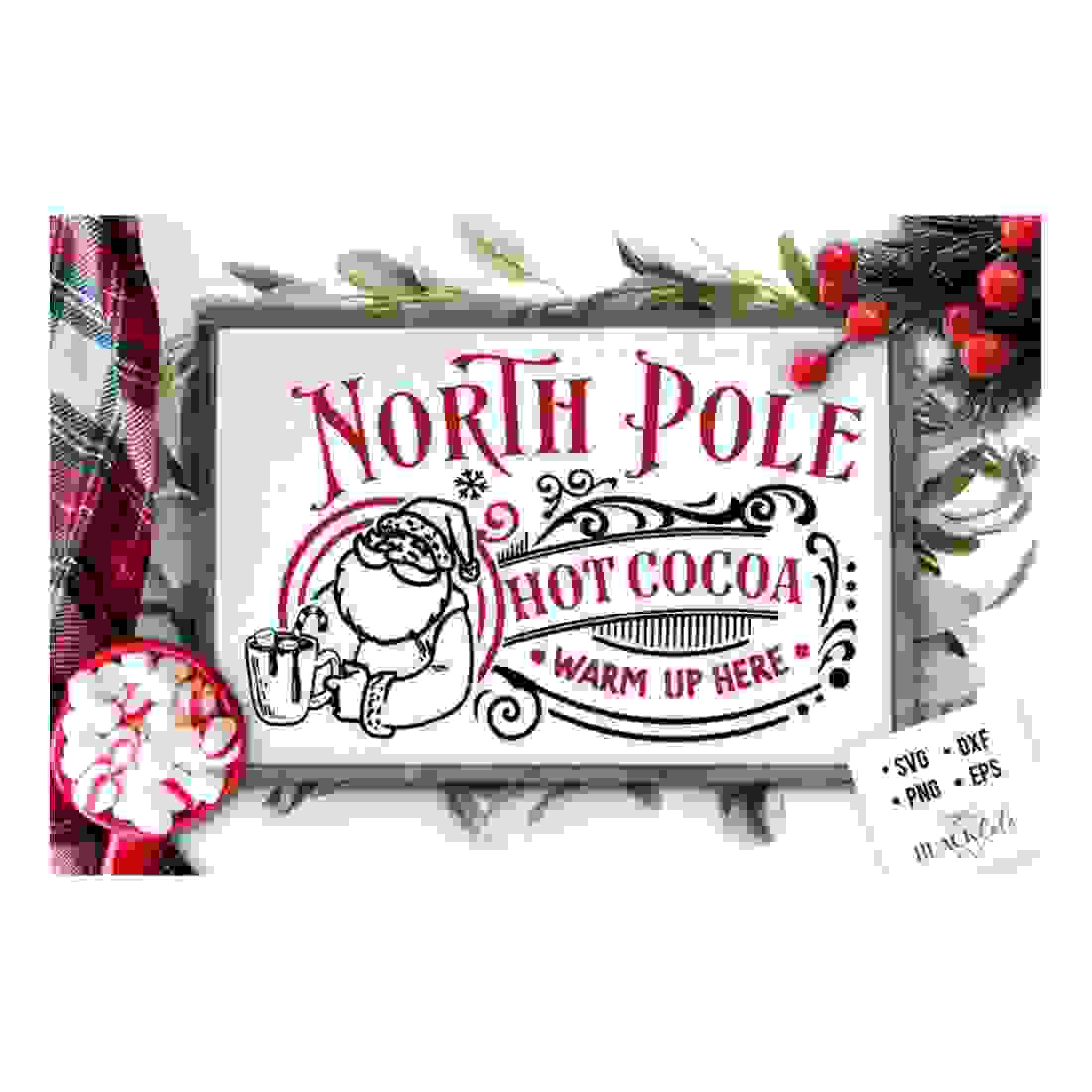 North Pole Hot cocoa poster, Hot cocoa svg, | Inspire Uplift