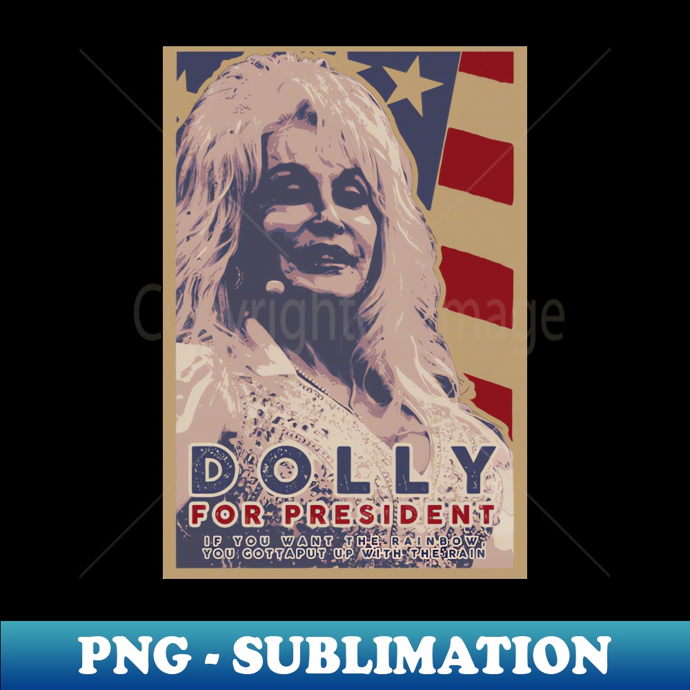 dolly parton for president 2024 - High-Quality PNG Sublimati - Inspire ...