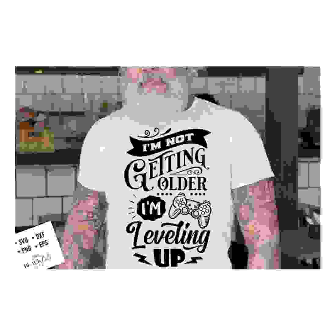 I'm not getting older I'm leveling up svg, | Inspire Uplift