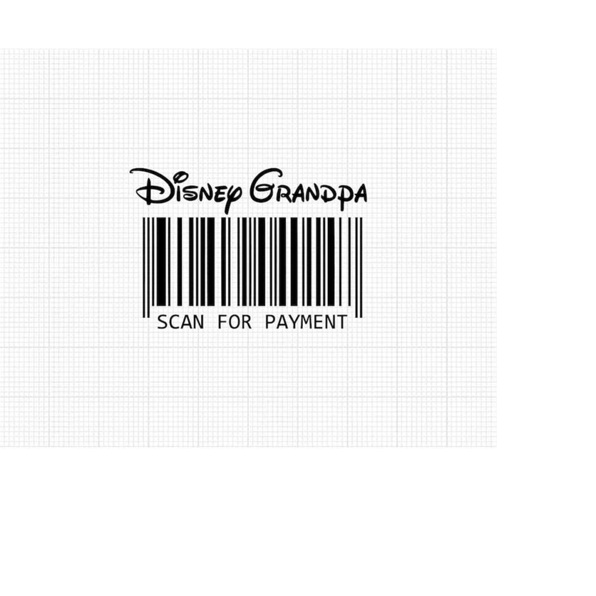 Grandpa, Scan for Payment, Mickey Minnie Mouse, Family Vacat | Inspire ...