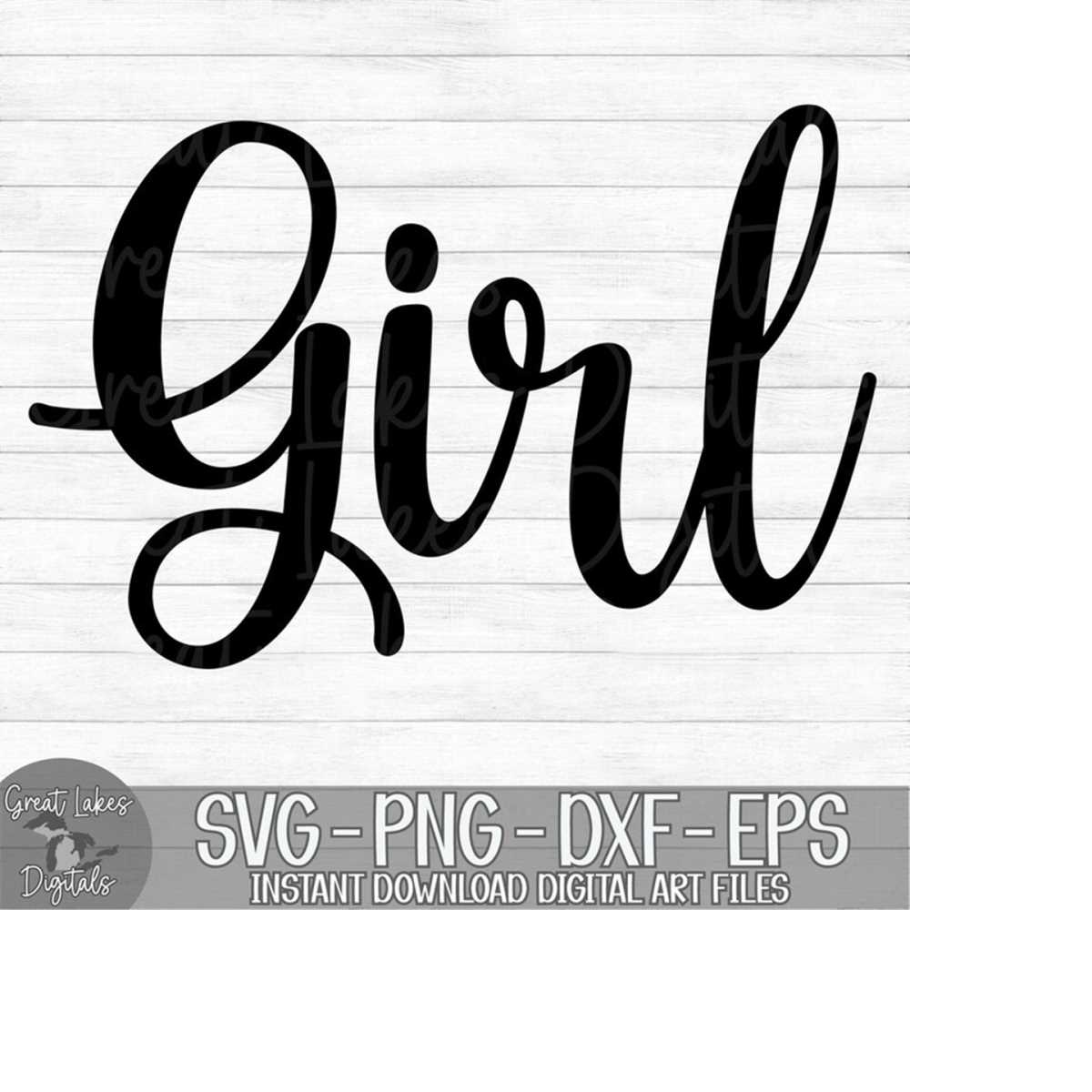 Girl - Instant Digital Download - svg, png, dxf, and eps fil - Inspire ...