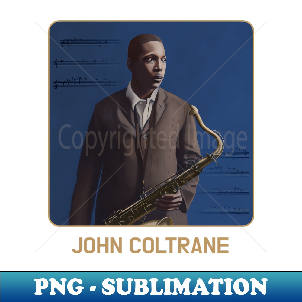 John Coltrane Portrait Painting - Sublimation-Ready PNG File | Inspire ...