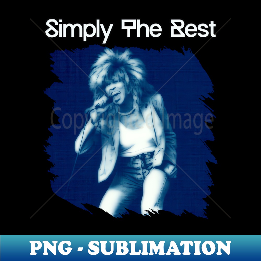 Simply The Best - Artistic Sublimation Digital File - Unleas | Inspire ...