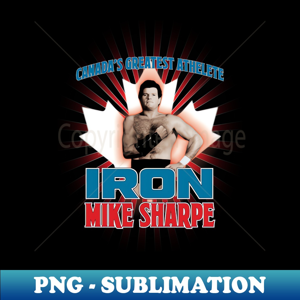Mike Sharpe - Special Edition Sublimation PNG File - Unleash | Inspire Uplift