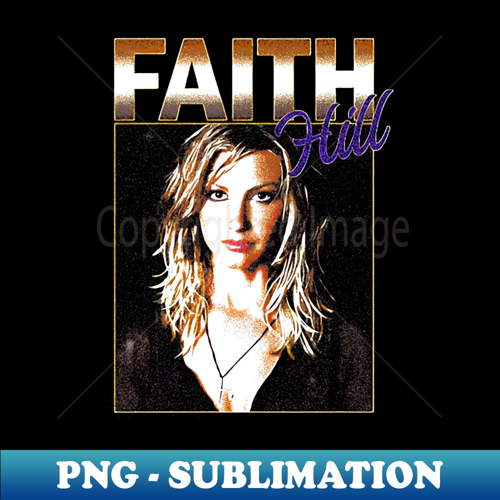 Faith Hill Vintage Country Music Singer - Creative Sublimati | Inspire ...