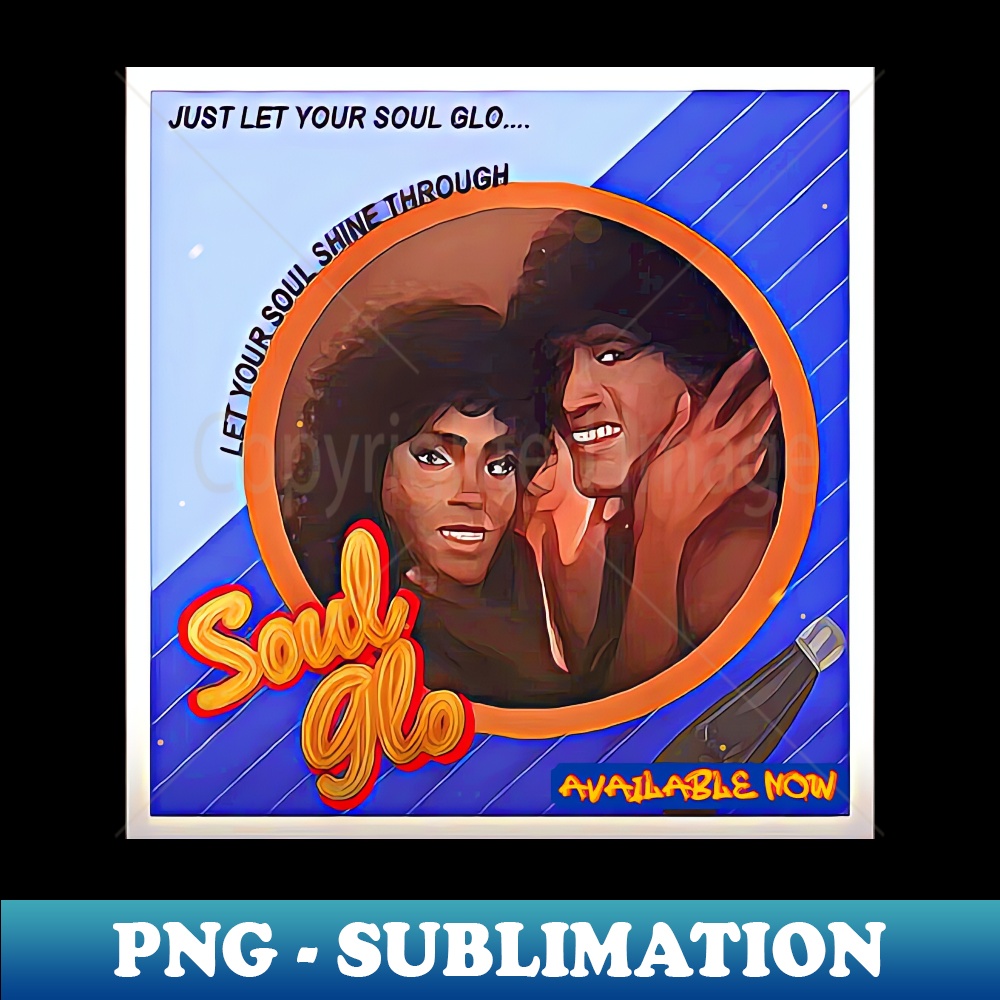 Soul Glo - Elegant Sublimation PNG Download - Spice Up Your | Inspire ...