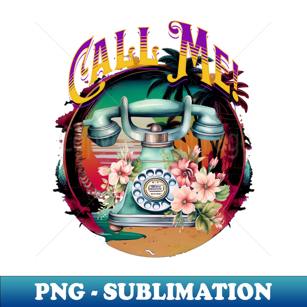 Call Me Vintage Phone - Trendy Sublimation Digital Download | Inspire ...