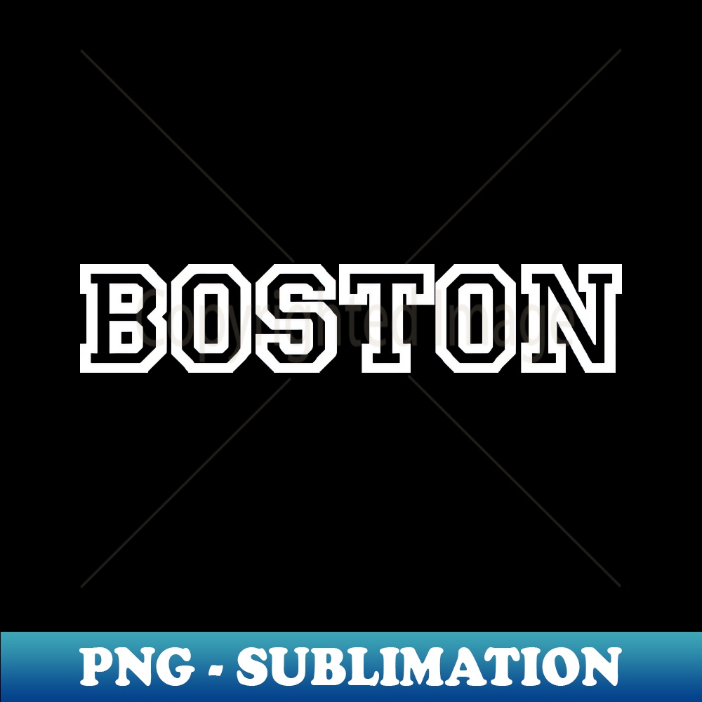 BOSTON - Signature Sublimation PNG File - Enhance Your Appar | Inspire ...