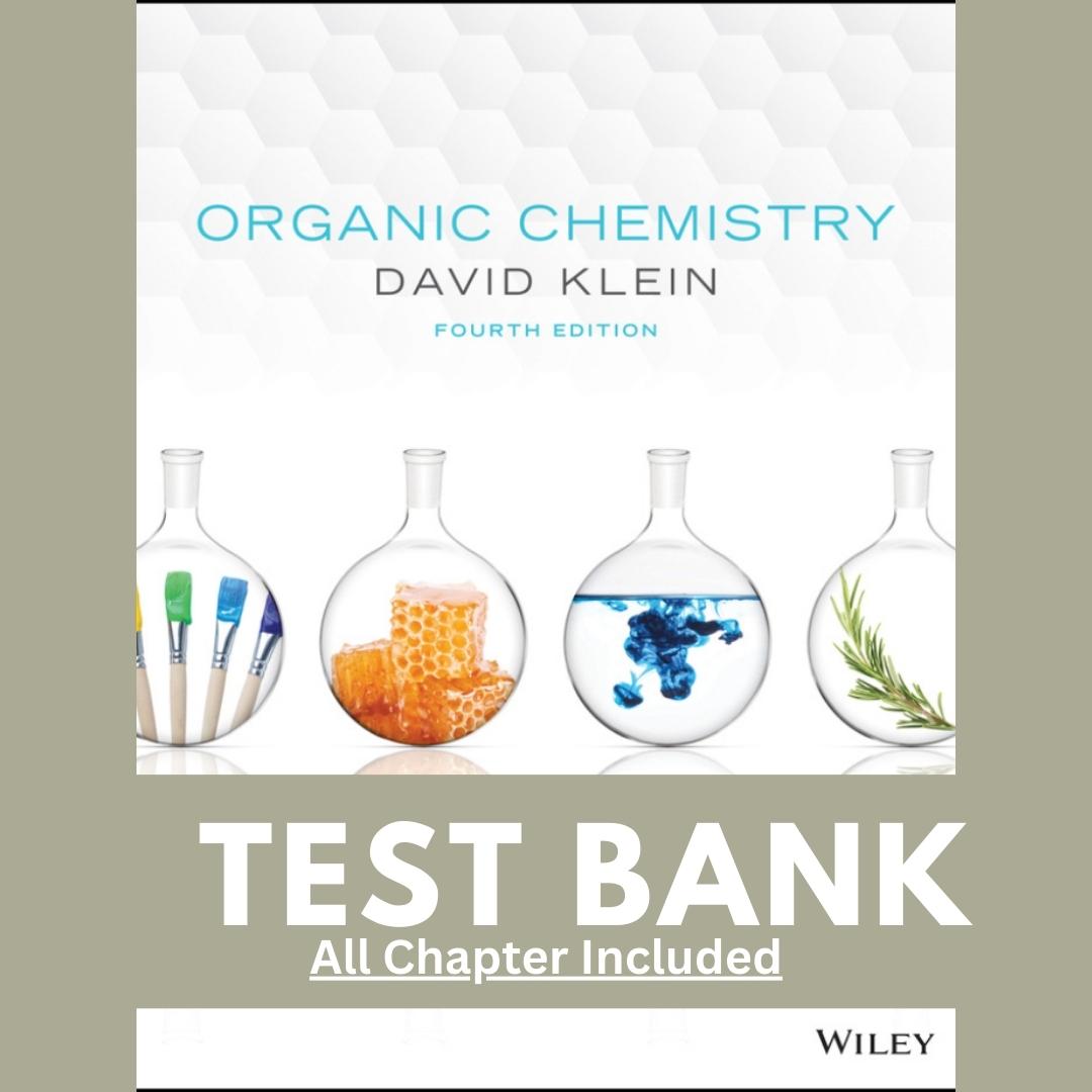 Test Bank for Organic Chemistry 4th Edition by David R Klein | Inspire ...