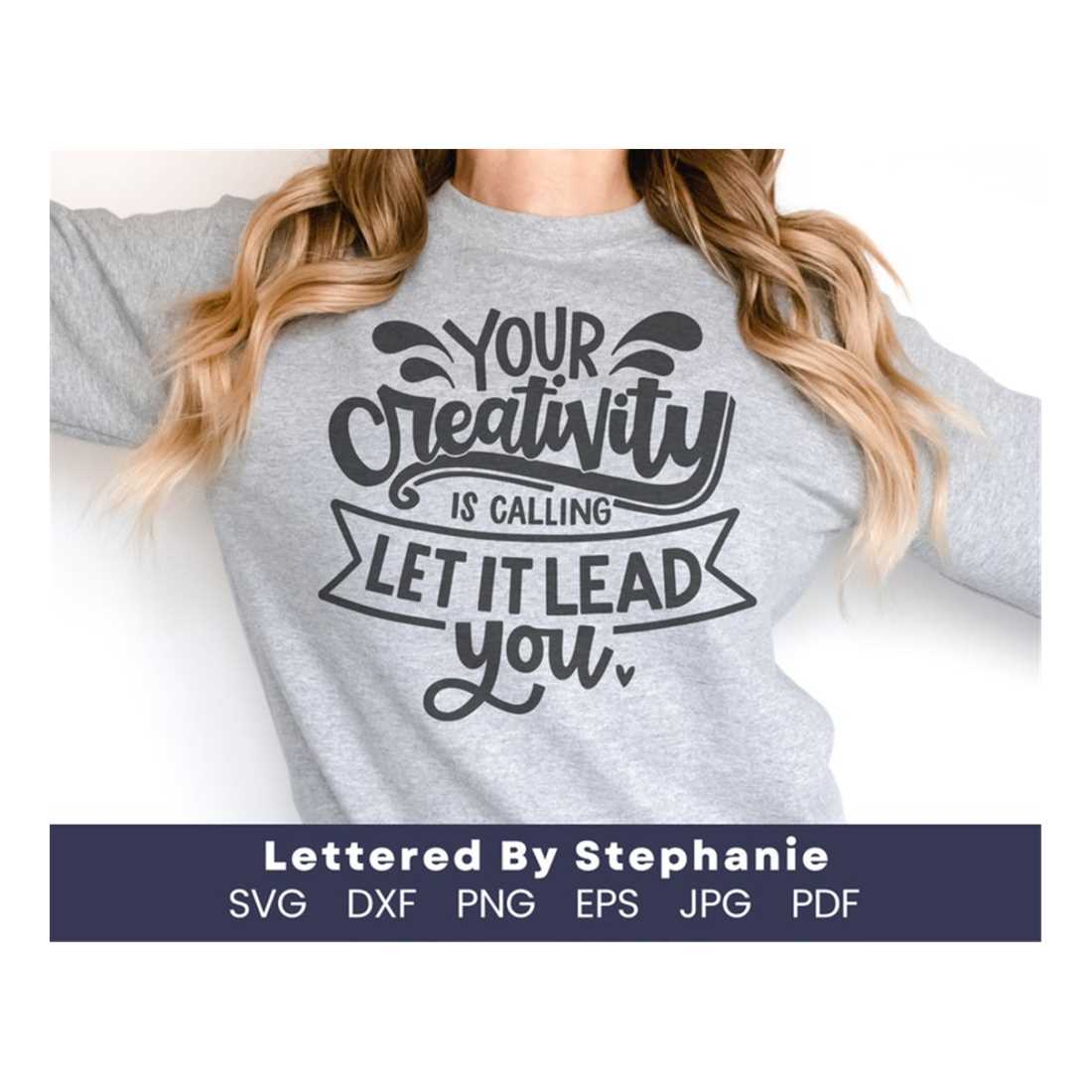 Creative quote svg cut file, your creativity is calling let | Inspire ...
