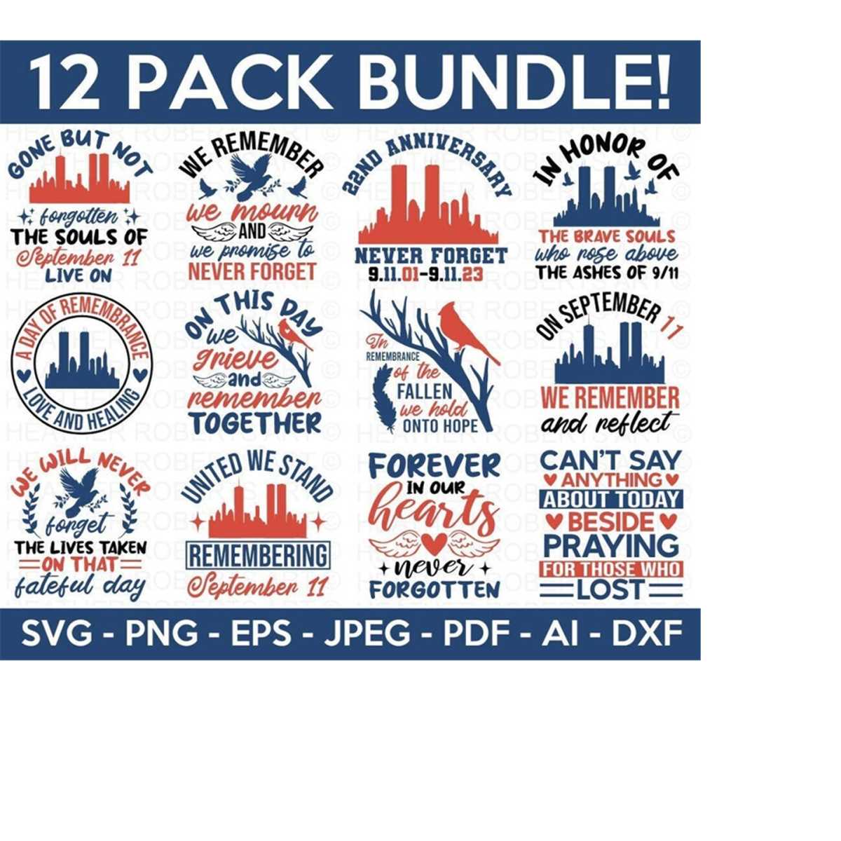 Remembrance Day Svg Bundle, Patriot Day Svg Bundle, Septembe | Inspire ...