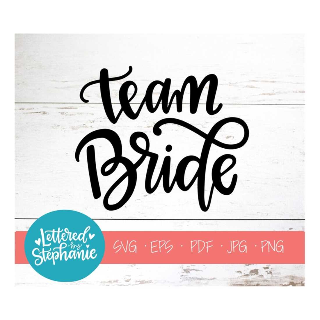 Team Bride, SVG Cut File, digital file, svg, engagement, wed | Inspire ...