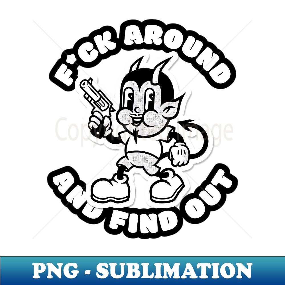 FAAFO - PNG Transparent Sublimation File - Transform Your Su | Inspire ...