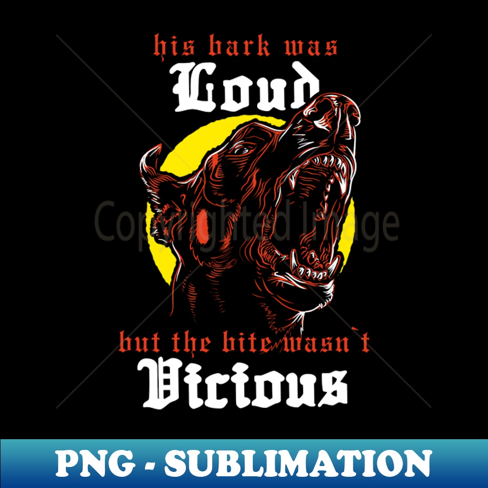 THE BARK AND THE BITE - Sublimation-Ready PNG File - Capture | Inspire ...
