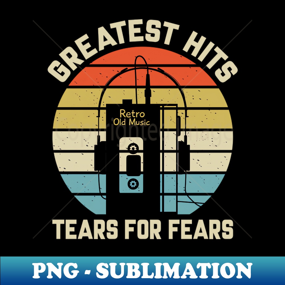 Greatest Hits Tears for Fears - PNG Transparent Sublimation - Inspire ...
