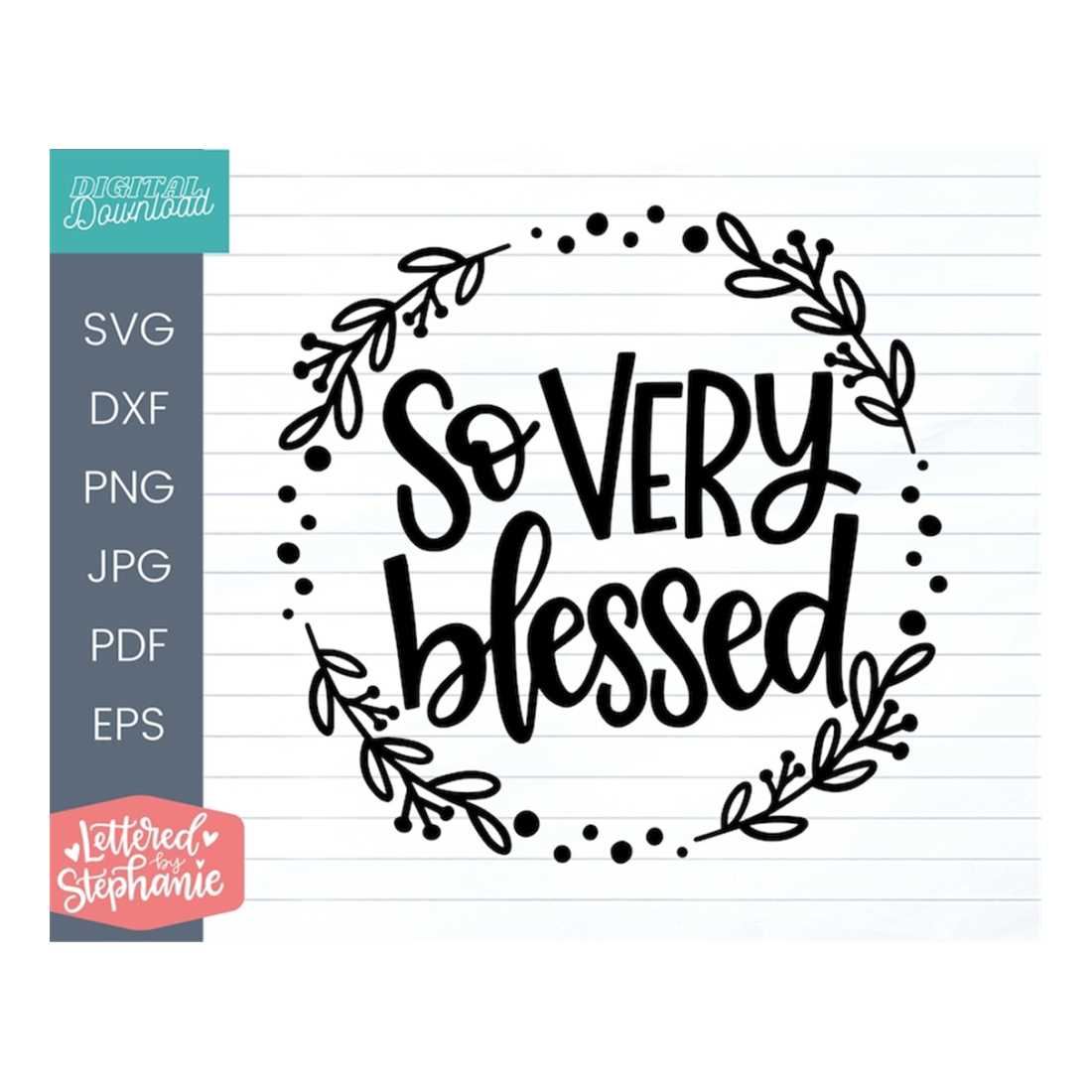 blessed sayings svg - Inspire Uplift