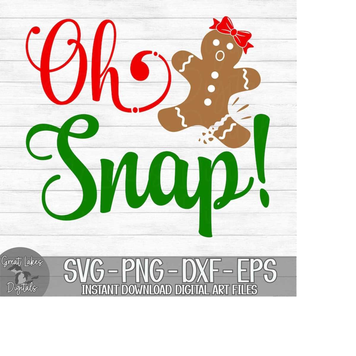 Oh Snap - Instant Digital Download - svg, png, dxf, and eps - Inspire ...