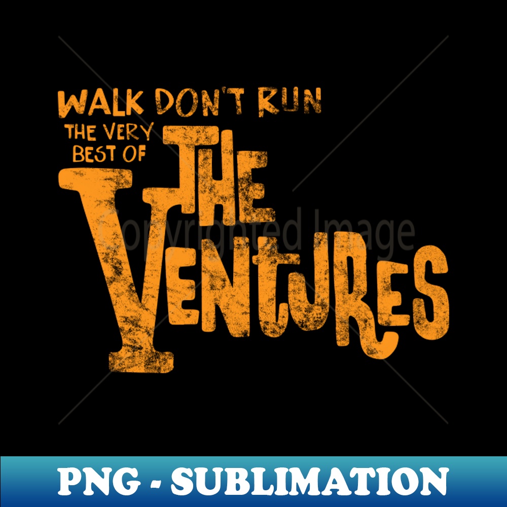 The Ventures - PNG Transparent Sublimation File - Stunning S | Inspire ...