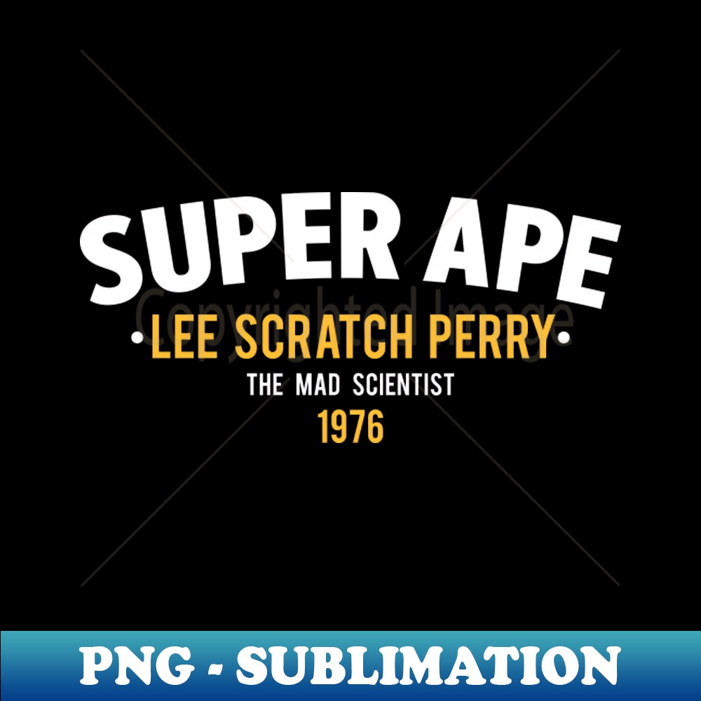Super Ape Lee Scratch Perrys Dub Odyssey - Premium PNG Subli | Inspire ...